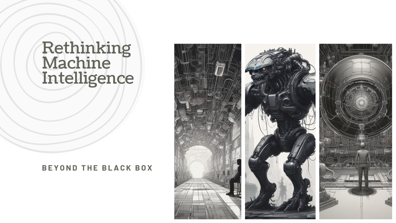 Beyond the Black Box: Rethinking How We Measure Machine Intelligence - Consilience AI